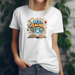 Best Teacher Ever Png Teacher Appreciation Png Teacher Shirt Png Cute ...