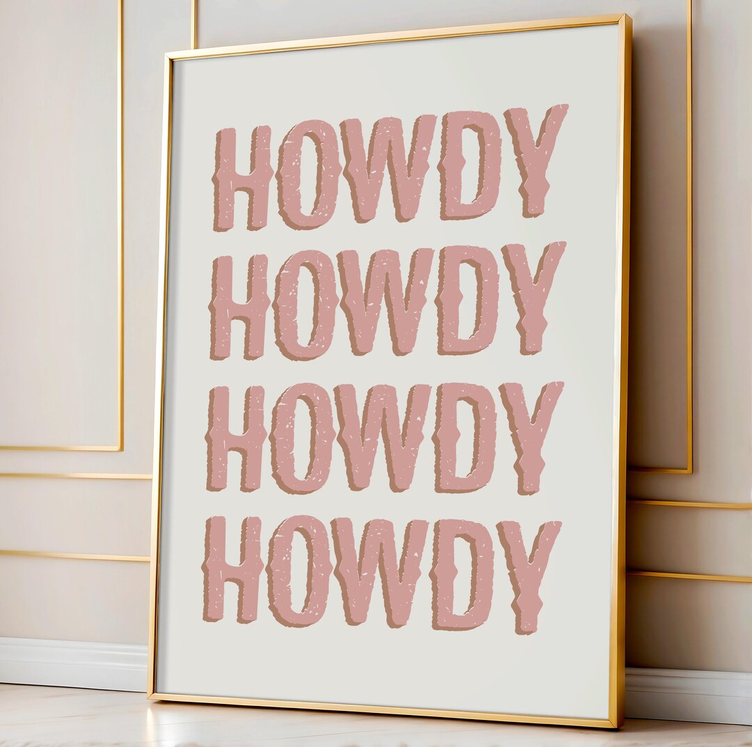 Howdy Wall Art Print, Pink Howdy Art Print Sign, Pink Cowgirl, Nursery ...