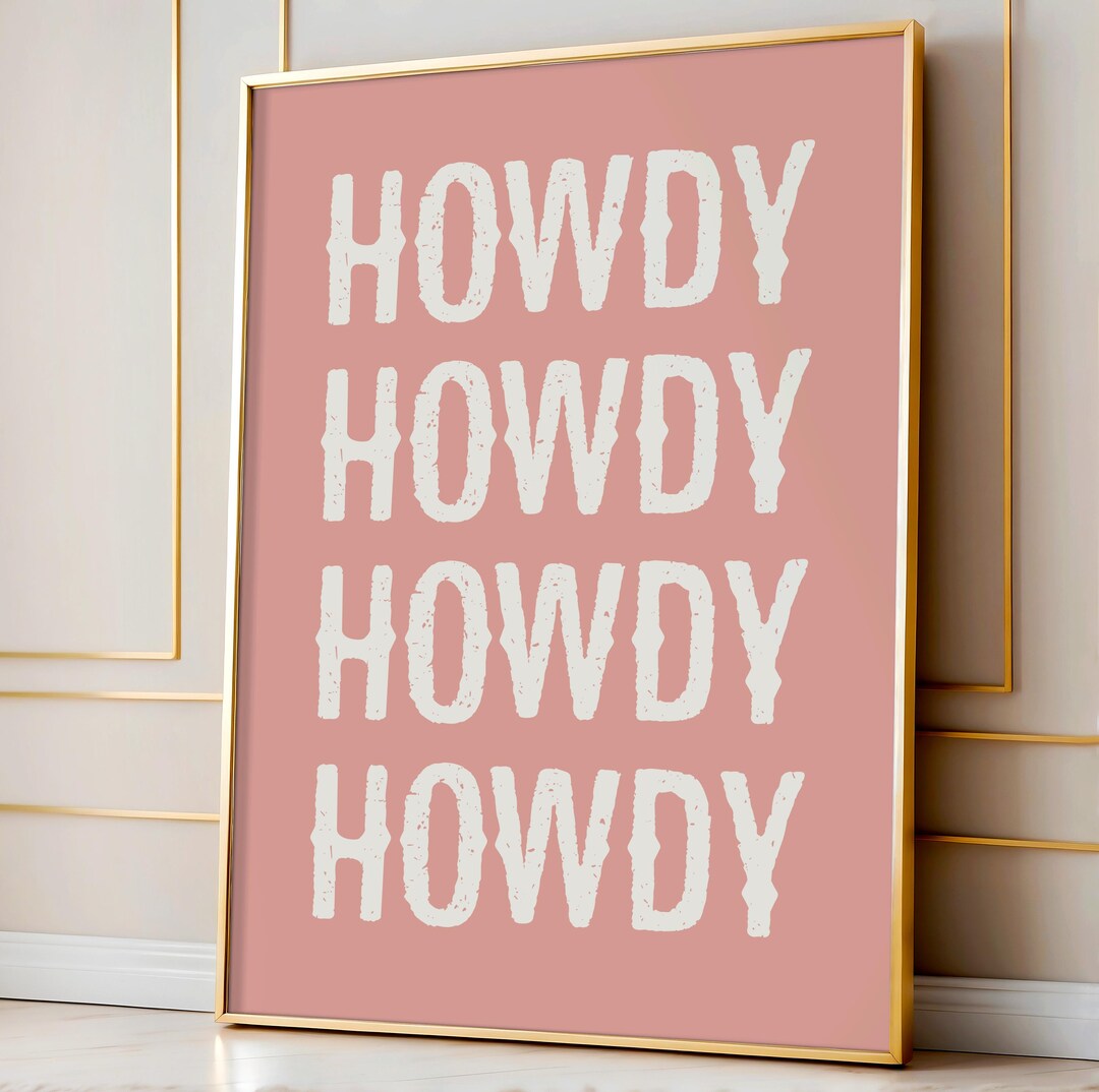 Pink Howdy Wall Art, Western Wall Art Decor, Rustic Decor, Cowgirl ...