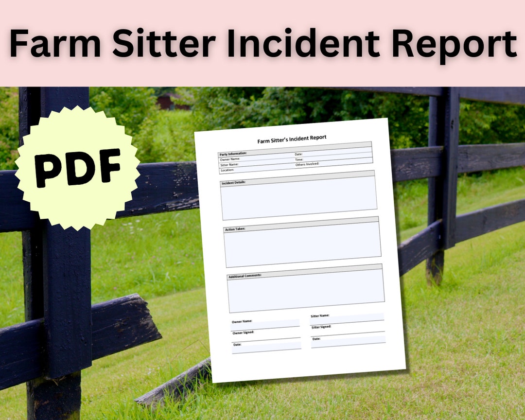 Farm Sitter Incident Report: Fillable PDF for Farm Owners - Etsy