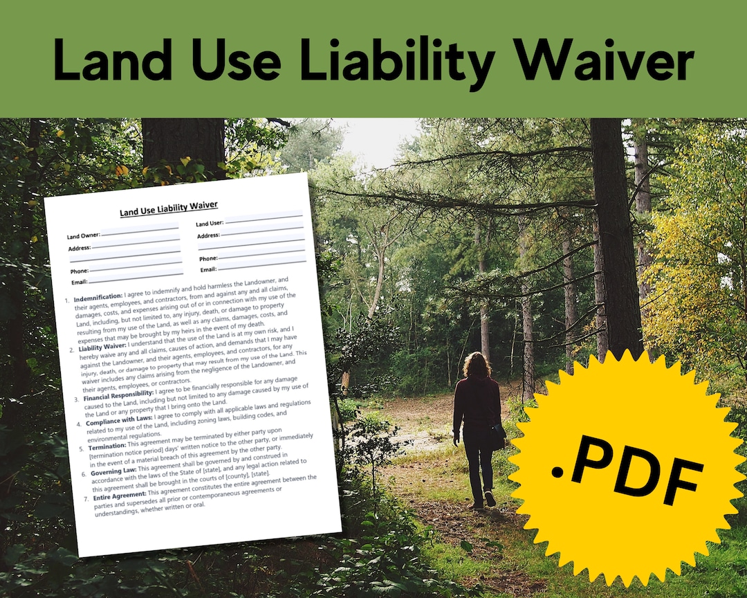 Land Use Liability Waiver - Customizable, Fillable, PDF, Print and Sign ...