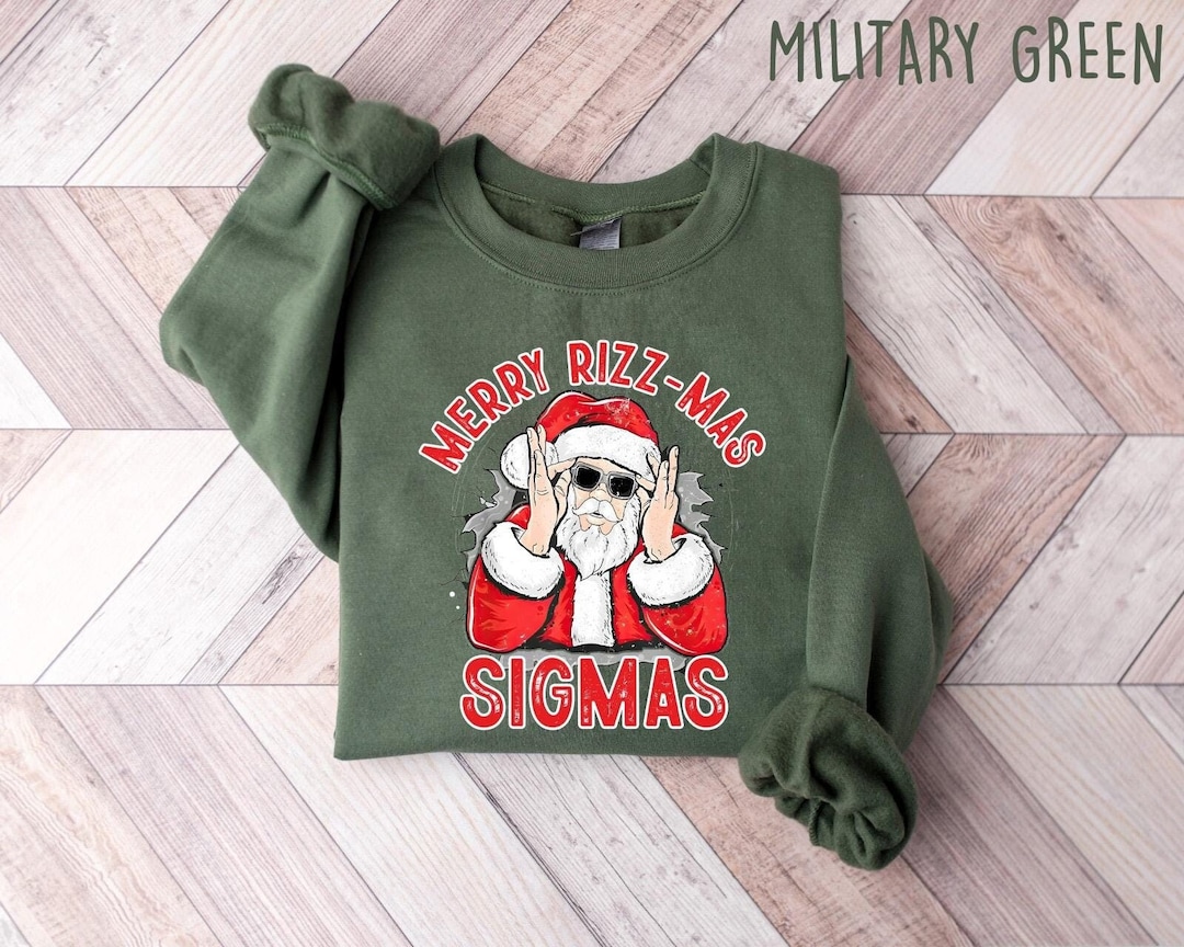 Merry Rizz-mas Sigmas Santa Sweatshirt, Rizz the Season Santa ...