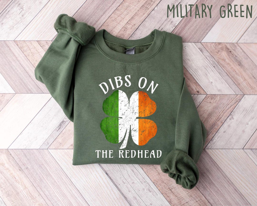 Dibs on the Redhead Shirt, Irish T-shirt for St Patrick Day, Dibs on ...