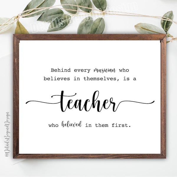 Behind Every Child Who Believes in Themselves is a Teacher Who Believed ...
