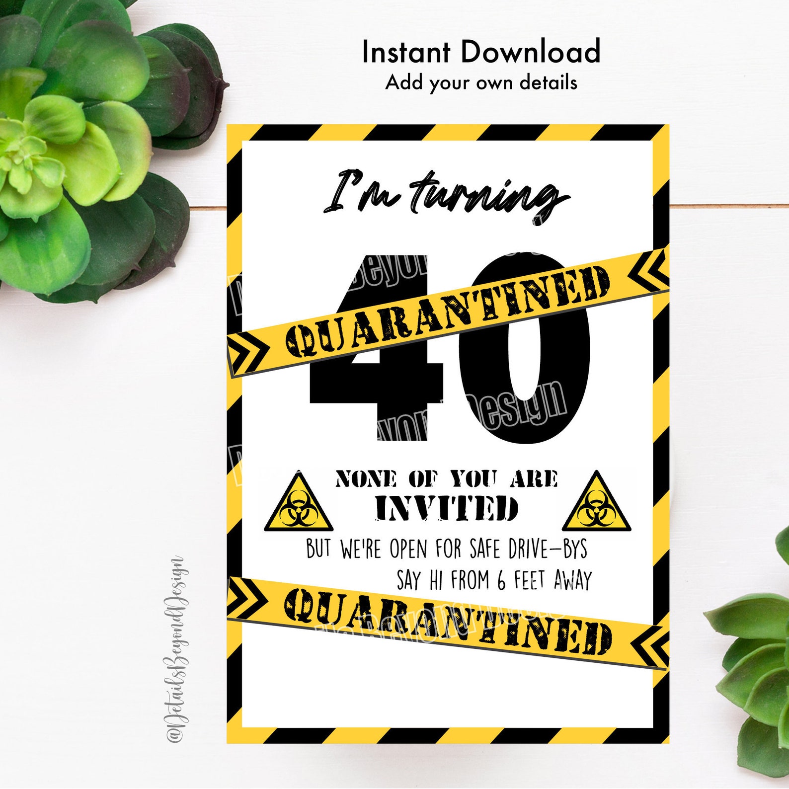 Quarantine 40th Birthday Invitation - Instant Download - Printable ...