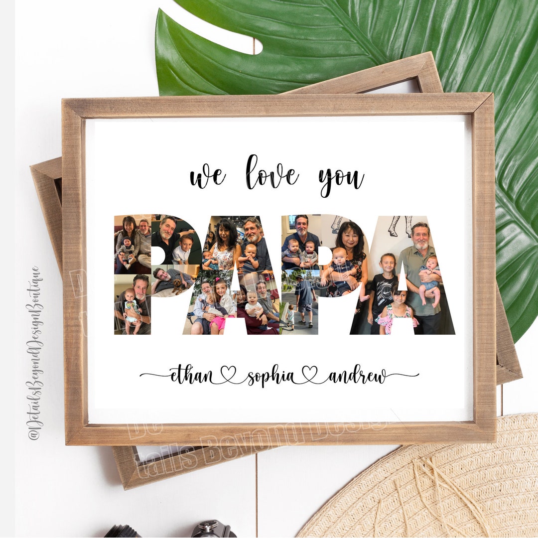 We Love You Papa - Kids' Names - PAPA Shaped Photo Collage ...