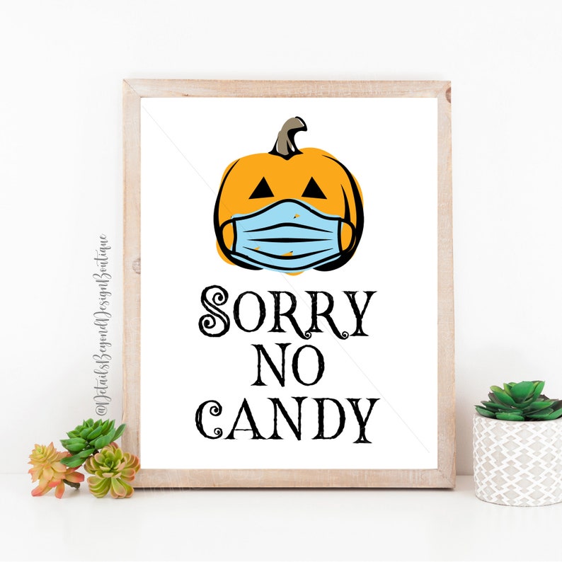 Sorry No Candy Printable Halloween Door Sign - Masked Pumpkin - Masked ...