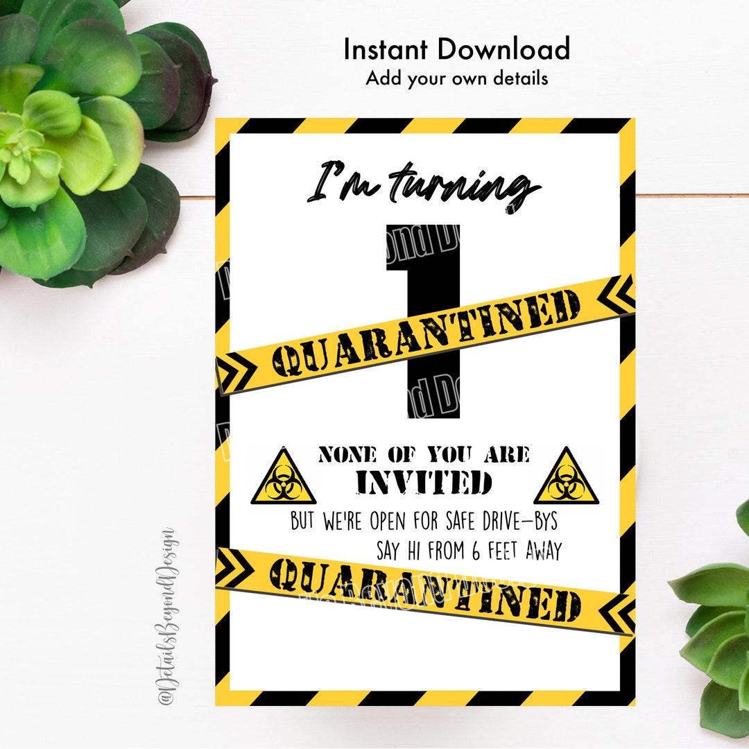 Quarantine 1st Birthday Invitation - Instant Download - Printable, Text ...