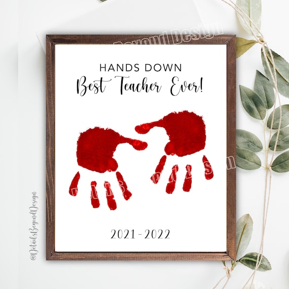 Hands Down Best Teacher Ever - 8"x10" Printable - Instant Download PDF ...