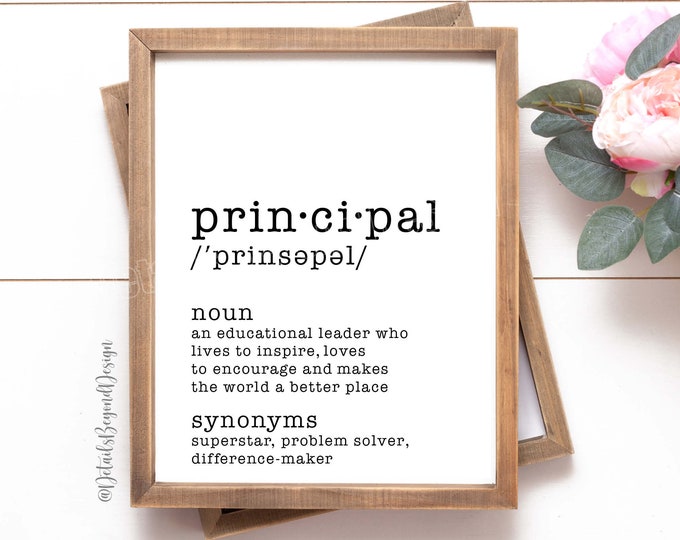 8"x10" and 5"x7" School Principal Definition - Art Print Principal Gift ...