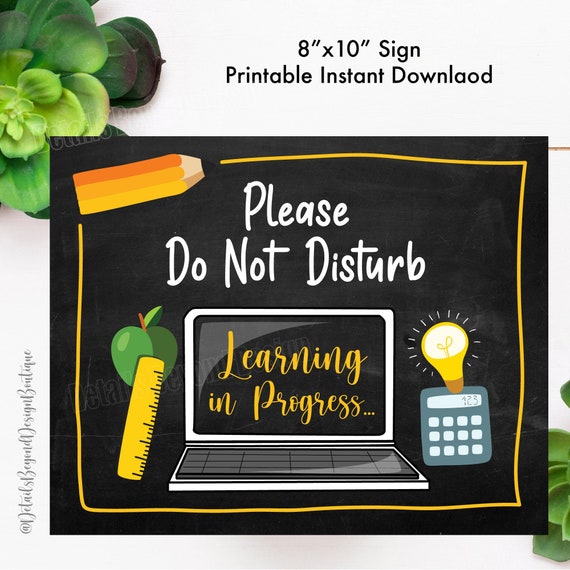 8"x10" Please DO NOT DISTURB - Learning in Progress Sign - Zoom call ...