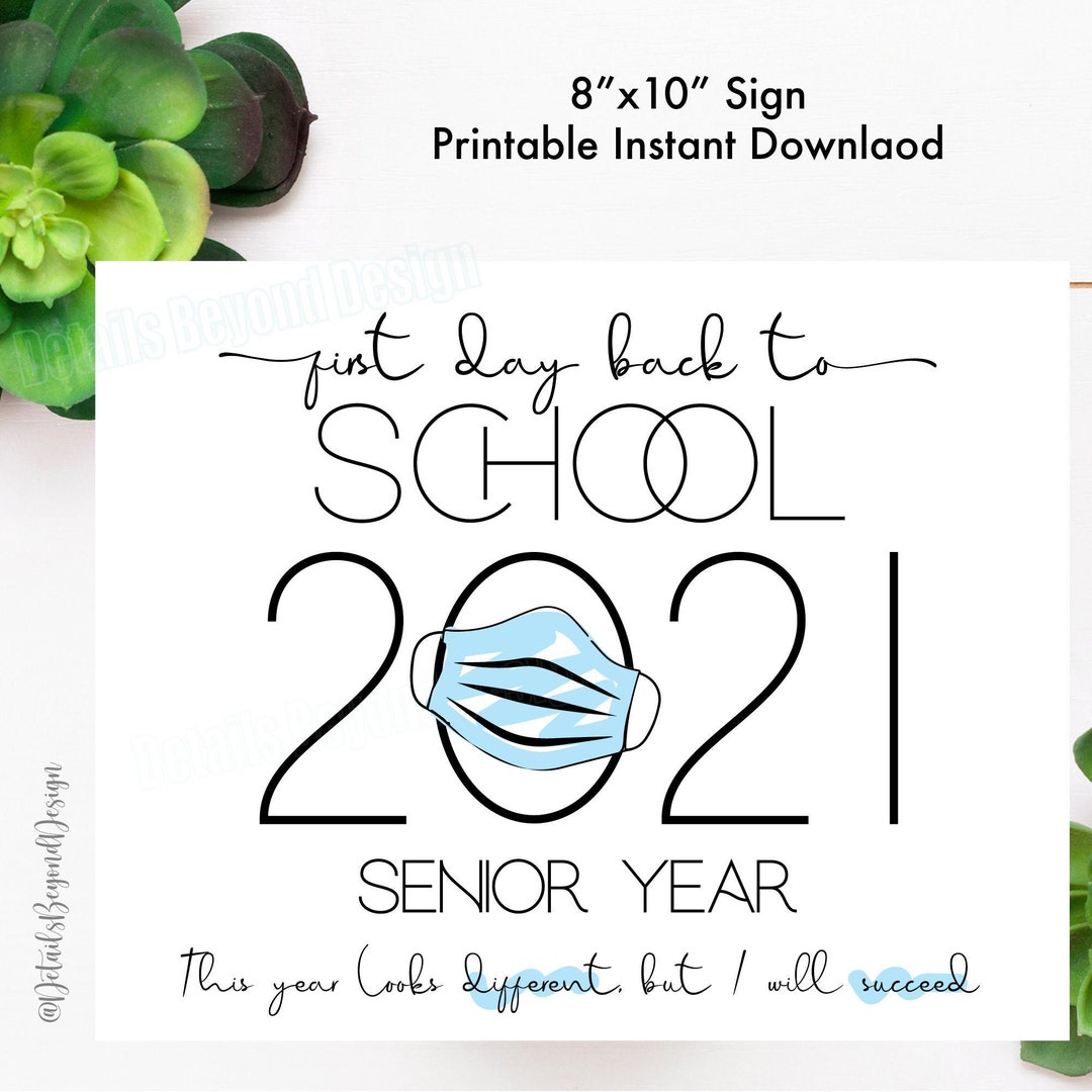 First Day Back At School 2021 Senior Year Printable Sign Etsy first-day-back-at-school-2021-senior-year-printable-sign-etsy