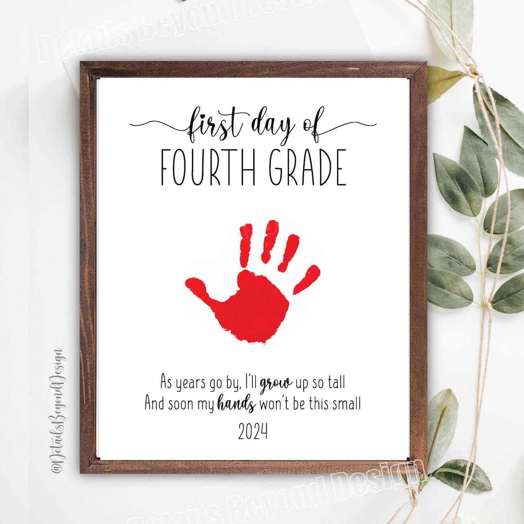 First Day of FOURTH GRADE 2024 Handprint Art Project Back to School ...