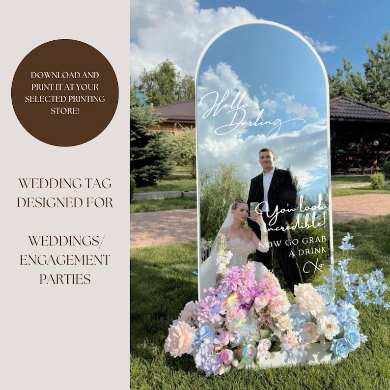 Hello Darling You Look Incredible Wedding Welcome Sign Mirror DIGITAL ...