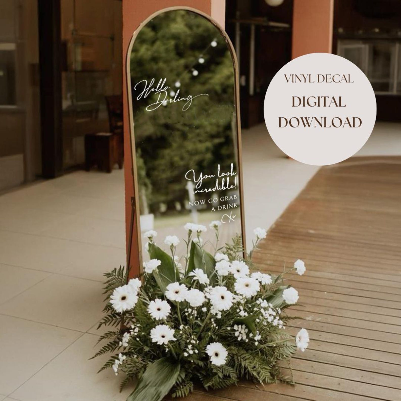 Hello Darling You Look Incredible Wedding Welcome Sign Mirror DIGITAL ...