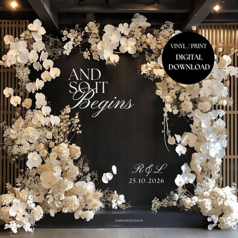 Wedding Backdrop Sign/mirror Vinyl and so It Begins DIGITAL DOWNLOAD ...