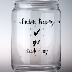 Finders Keepers Check Your Pockets Please Vinyl Decal - Etsy