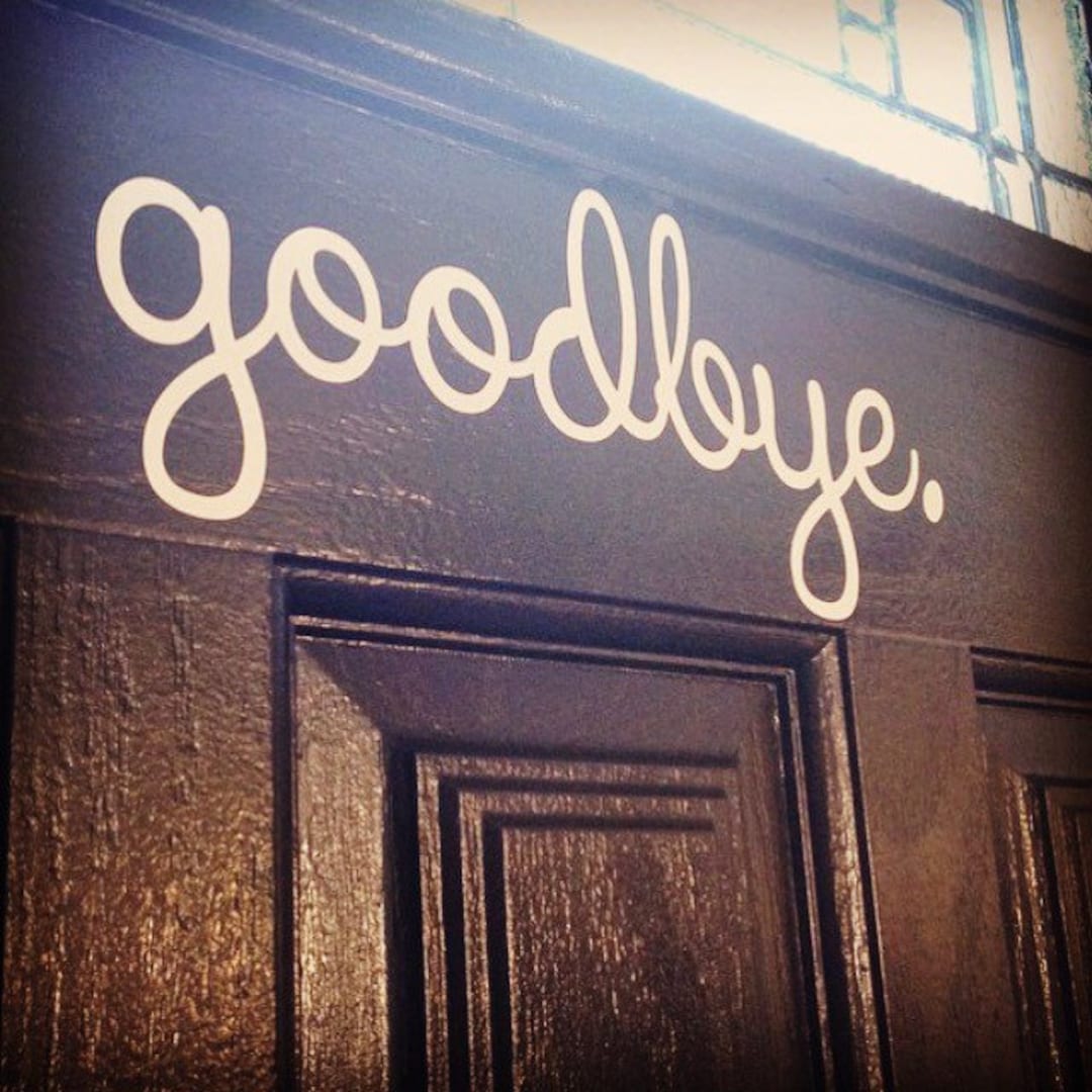 Goodbye. Vinyl Decal - Etsy