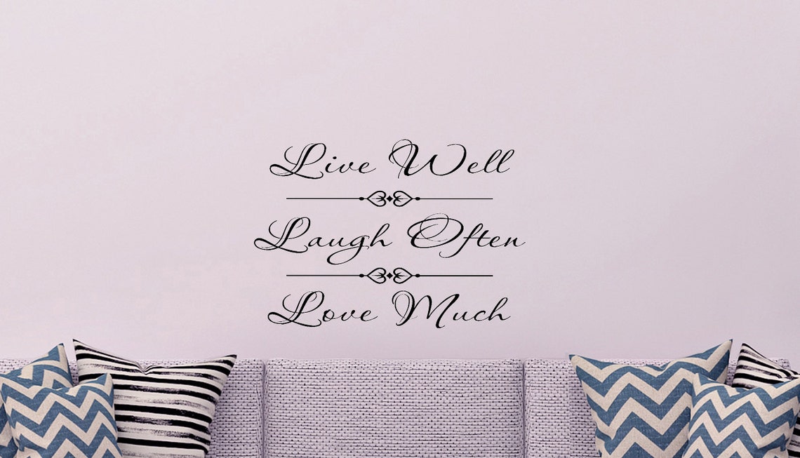 Live Well Laugh Often Love Much Vinyl Decal Home Decor - Etsy