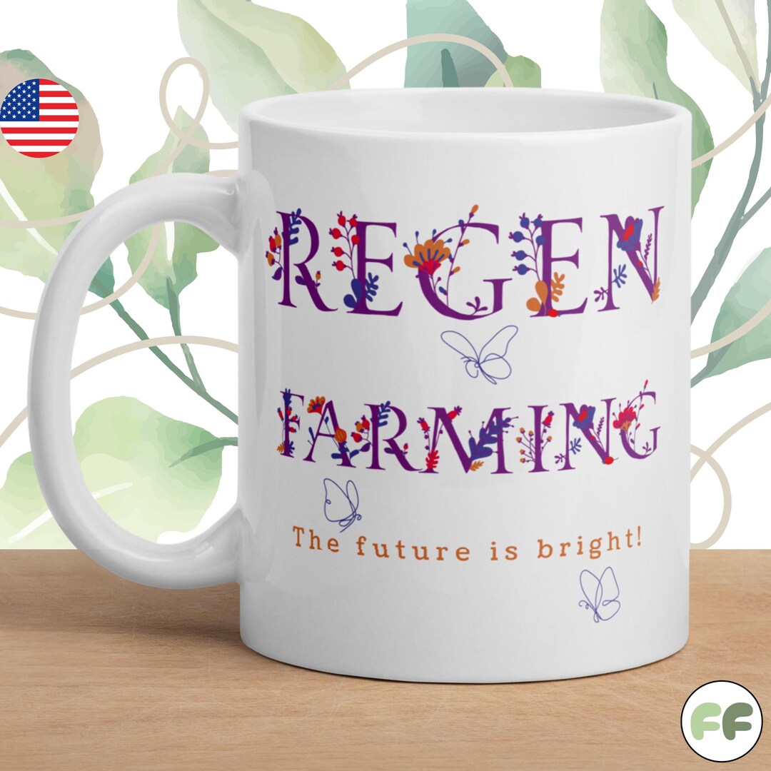 REGEN FARMING Mug Regenerative Agriculture Gift for Regen Ag Farmers ...