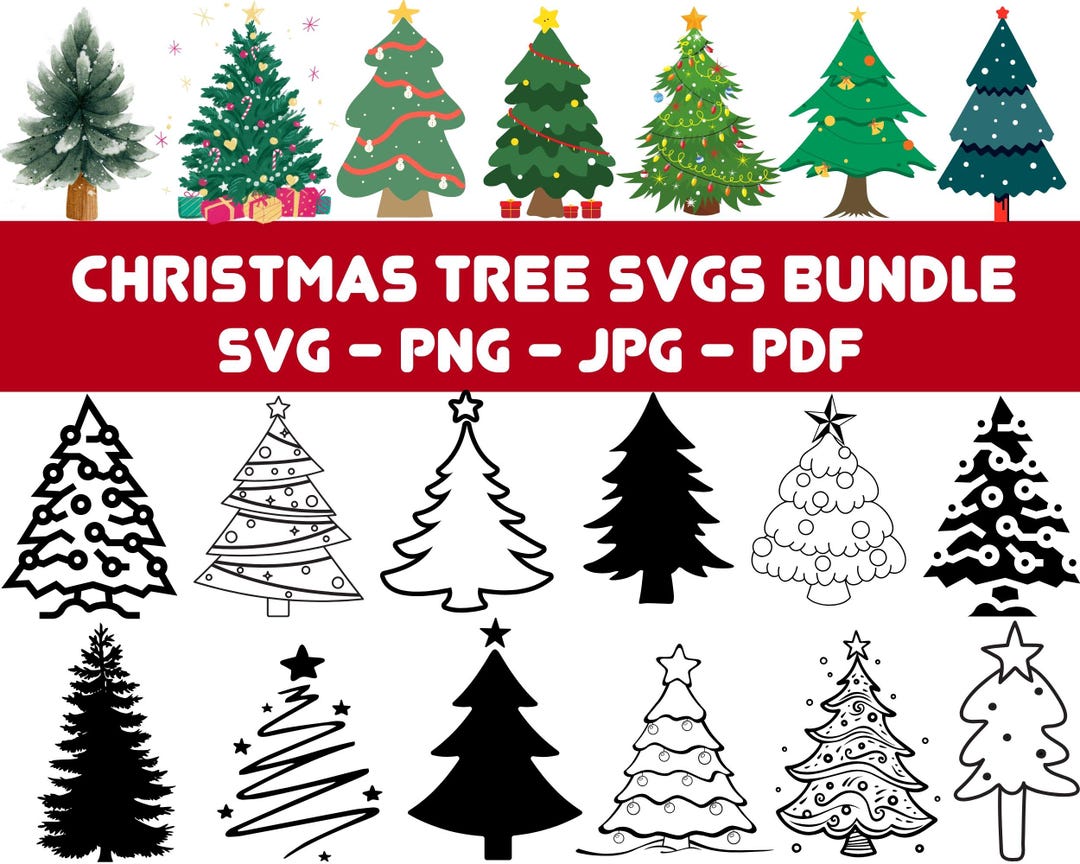 Christmas Tree SVG, PNG, JPG Bundle, Christmas Trees Svgs, Tree Svg ...