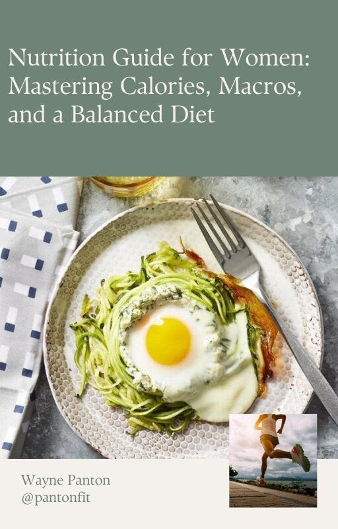 Mastering Nutrition: A Comprehensive Guide for Women on Calorie ...