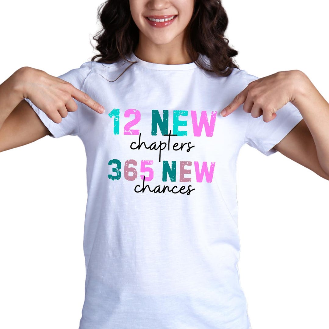 New Year 2026 Shirt: 12 Chapters, 365 Chances Tee - Etsy