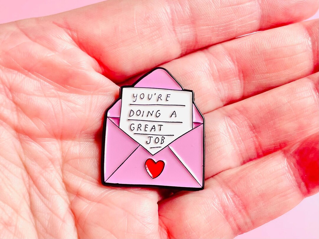 You’re Doing A Great Job Pin, Fun Slogan Enamel Pin, Free Organza Gift ...