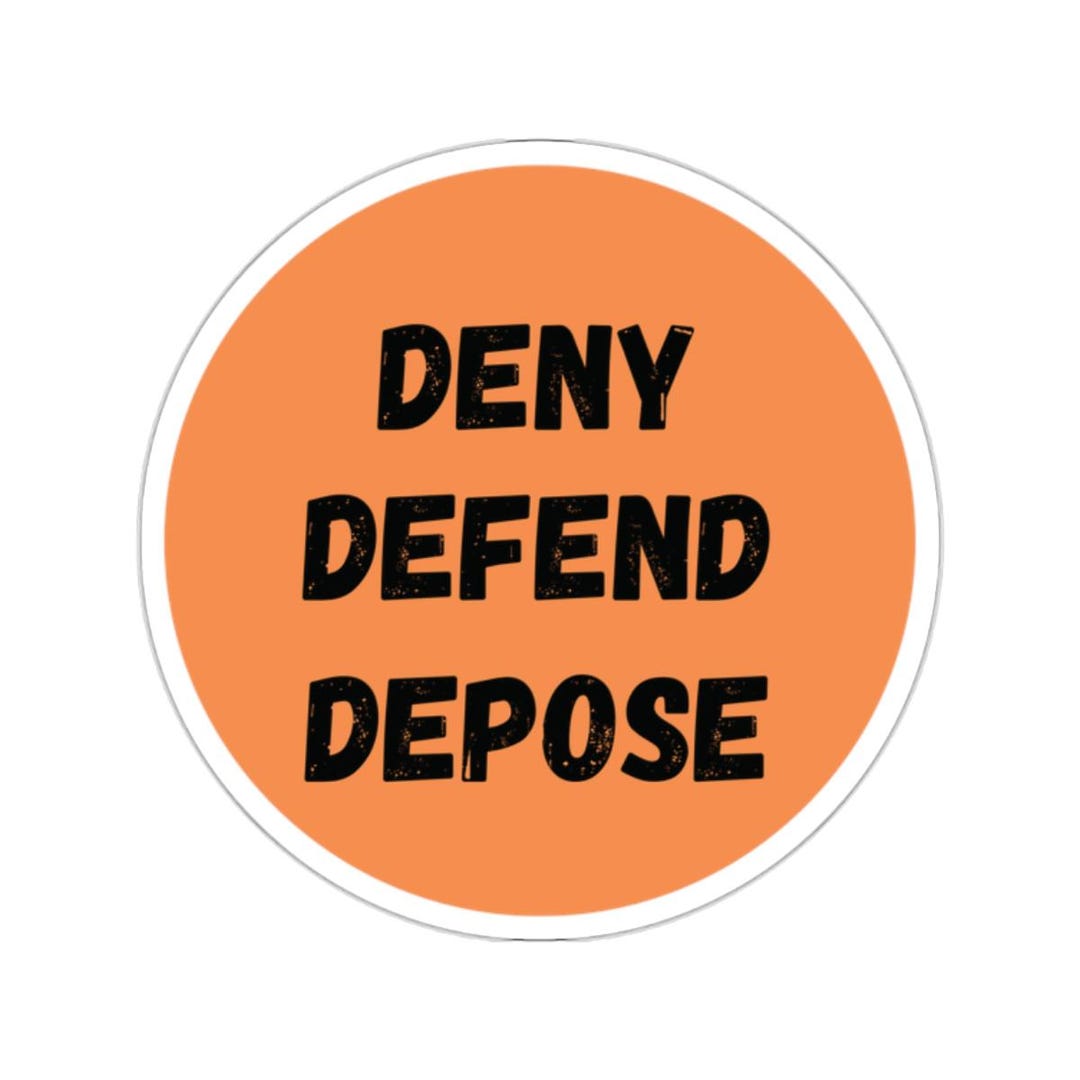 Deny Defend Depose Sticker - Etsy