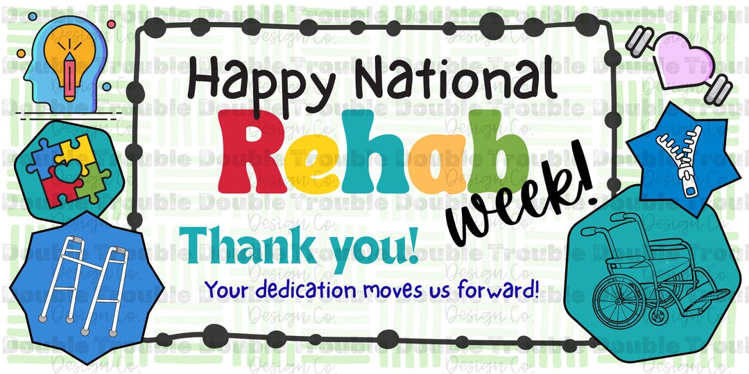 National Rehab Week Banner PNG File!!! - Etsy