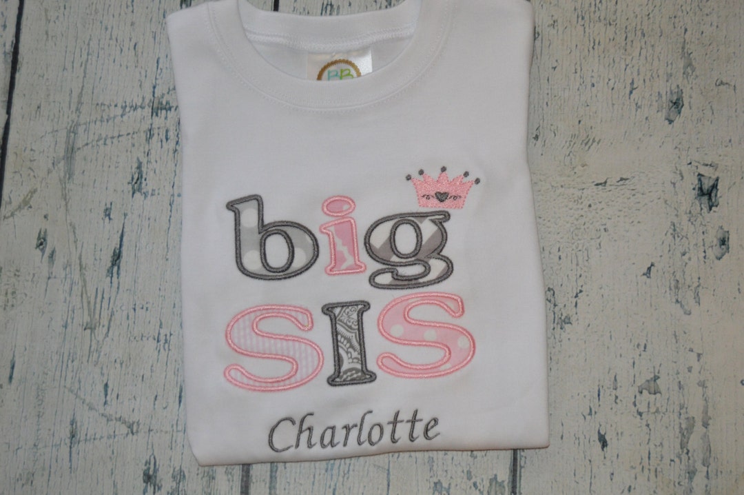 Big Sis Shirt Personalized With Mini Crown for a Princess - Big Sister ...