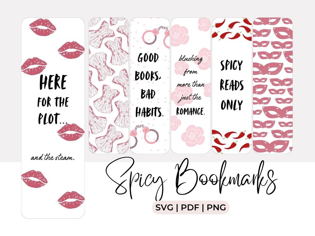 SPICY Printable Bookmarks | Spicy Books Bookmark Reading Smut Bookmark ...