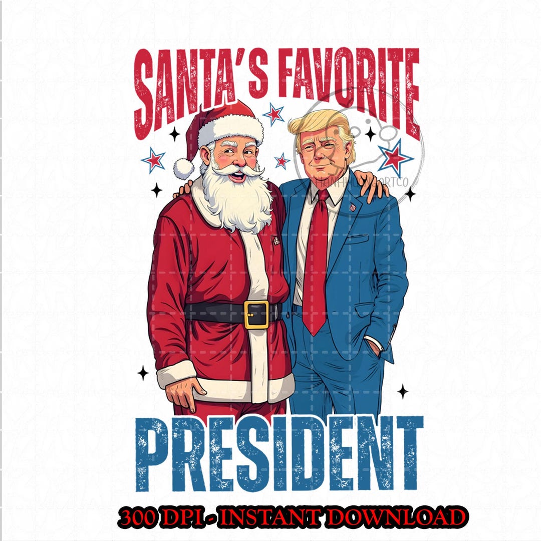 Santa's Favorite President Png, Humorous Trump Christmas Clipart PNG ...