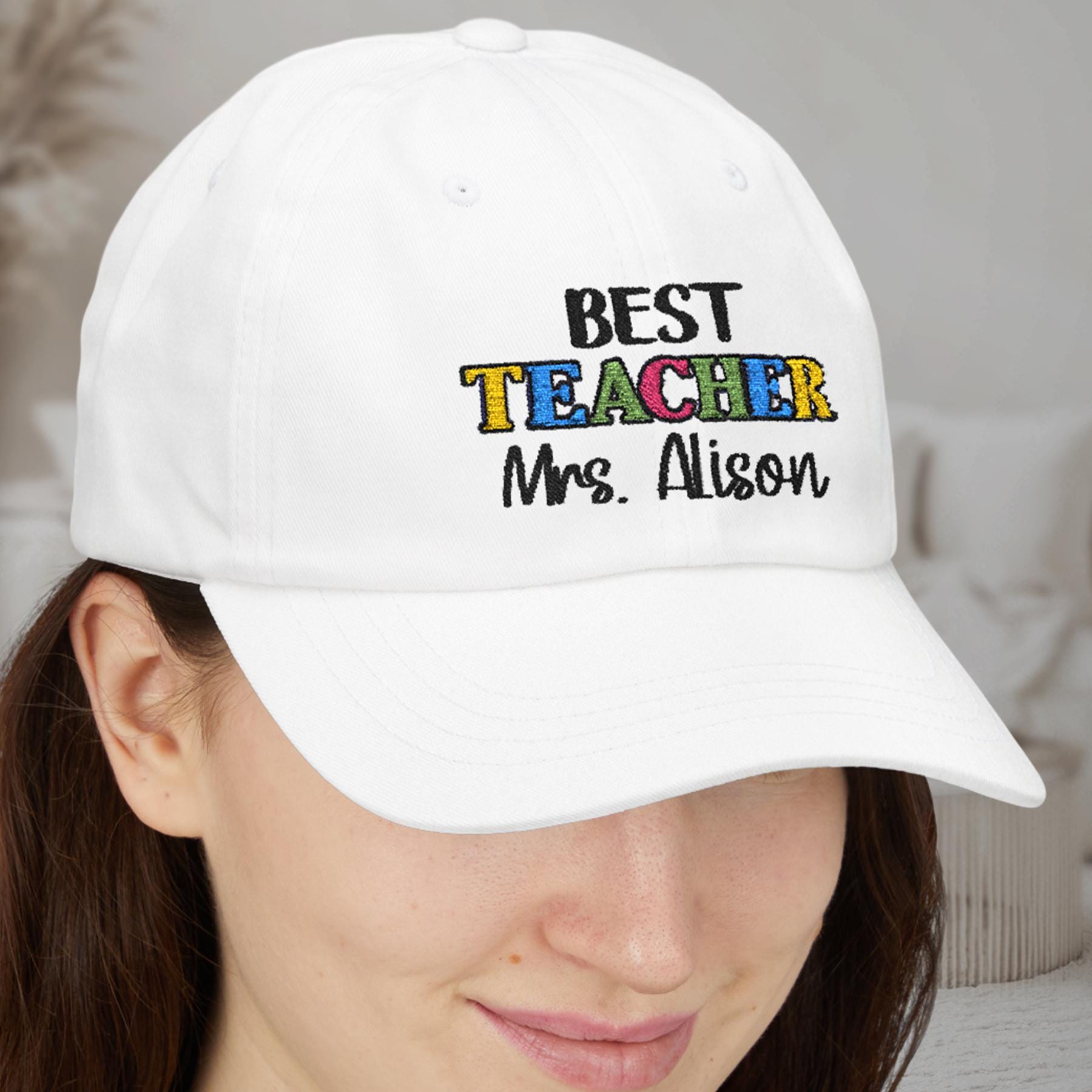Teacher Name Embroidered Classic Cap, Best Teacher Ever Hat, Custom ...