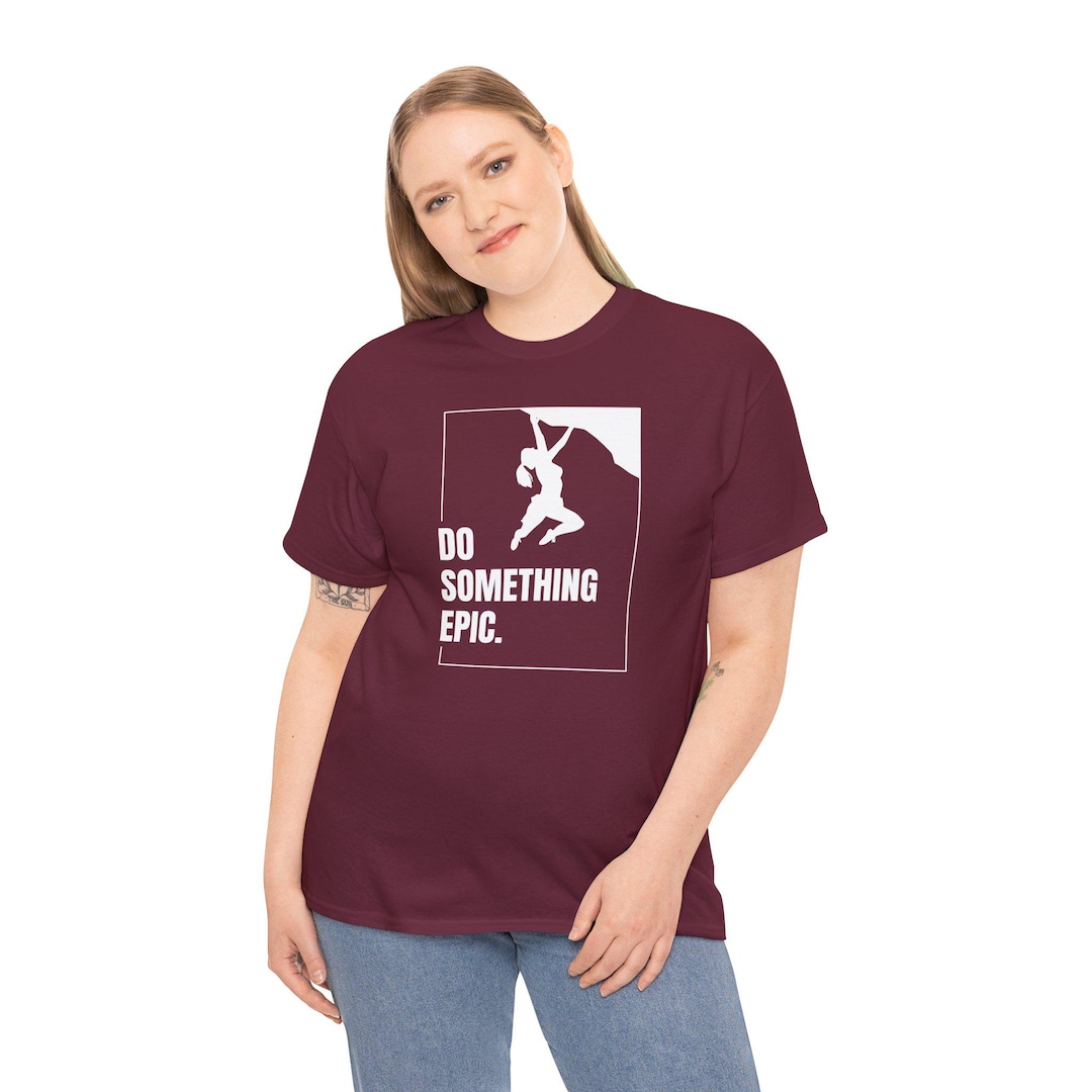Do Something Epic Female Rock Climber Conquer Mountains With Sass and ...