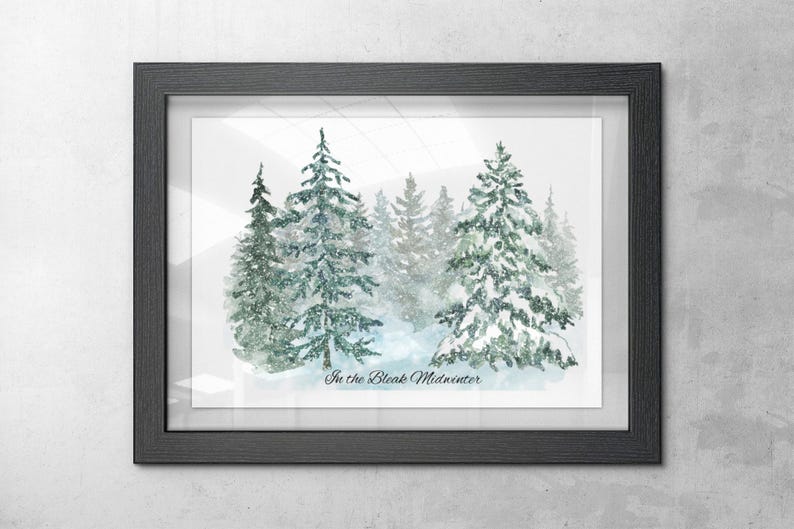 In the Bleak Midwinter Winter Christmas and Winter Printable Wall Art ...