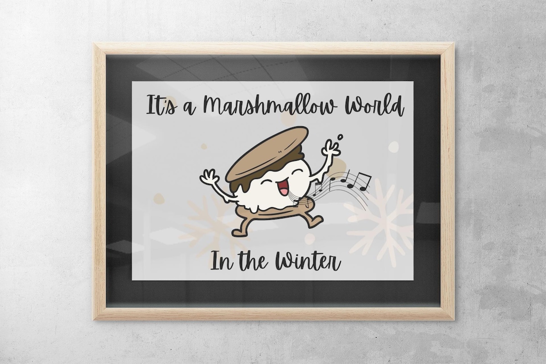 Its a Marshmallow World Winter Printable Wall Art Seasonal Digital ...