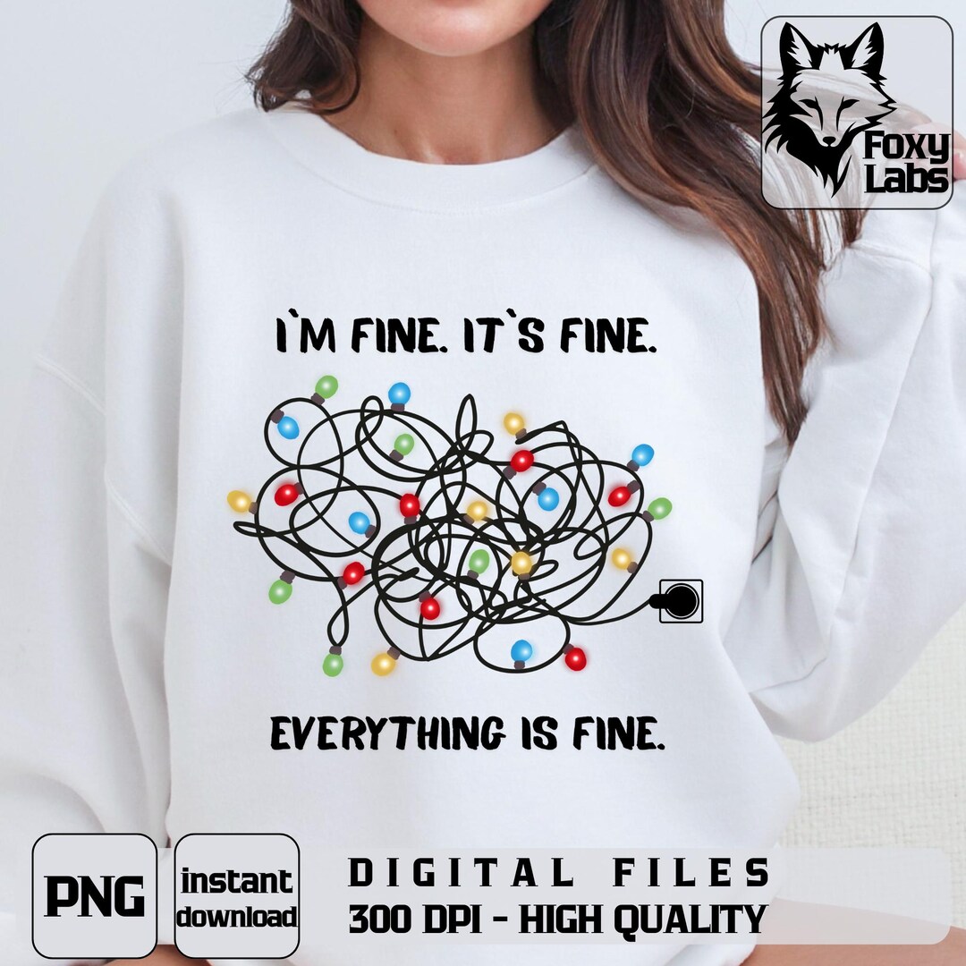 Im Fine This is Fine Everything is Fine Png, Merry Christmas Png ...