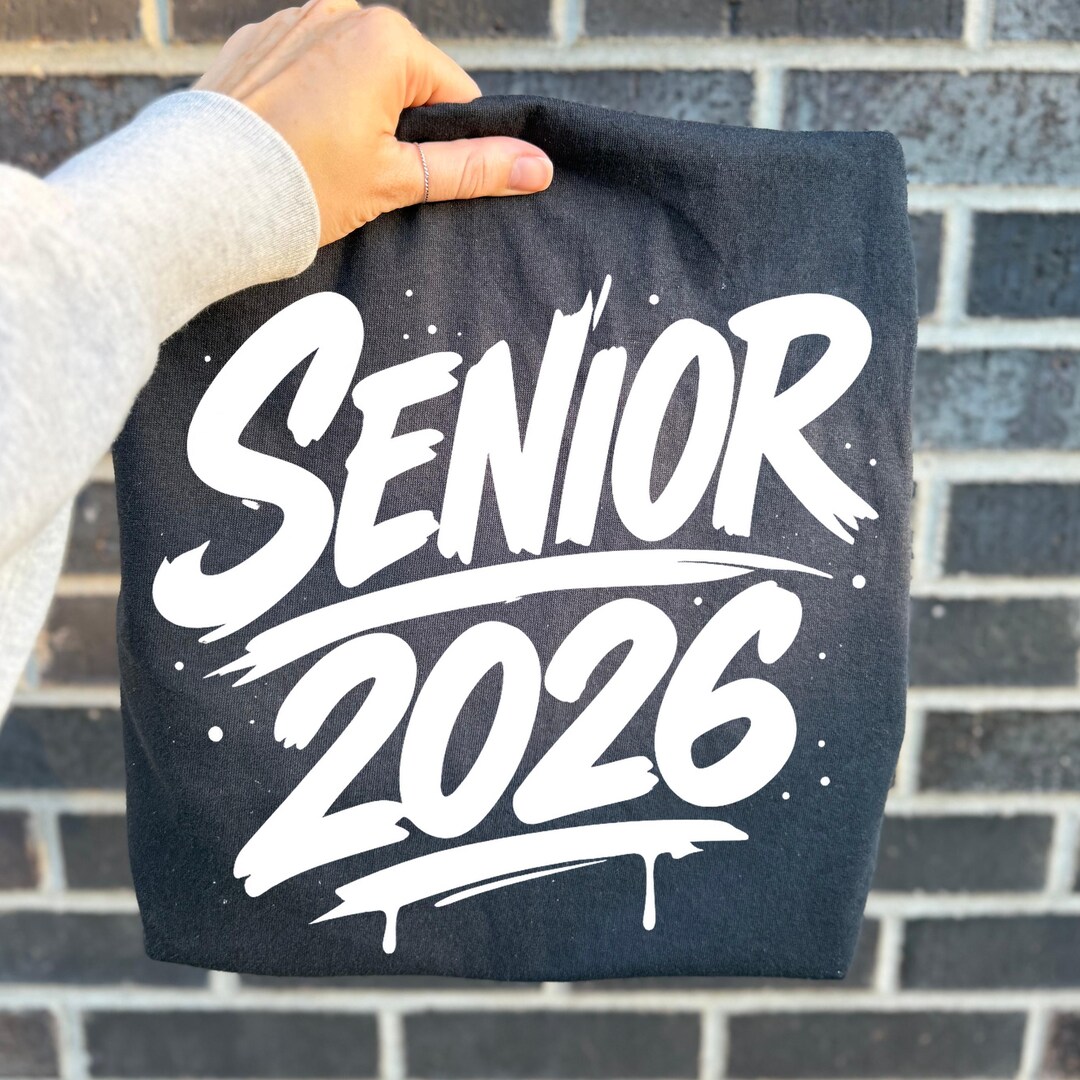 Senior 2026 PNG, Class of 2026 Graduation Shirt Design, High School ...