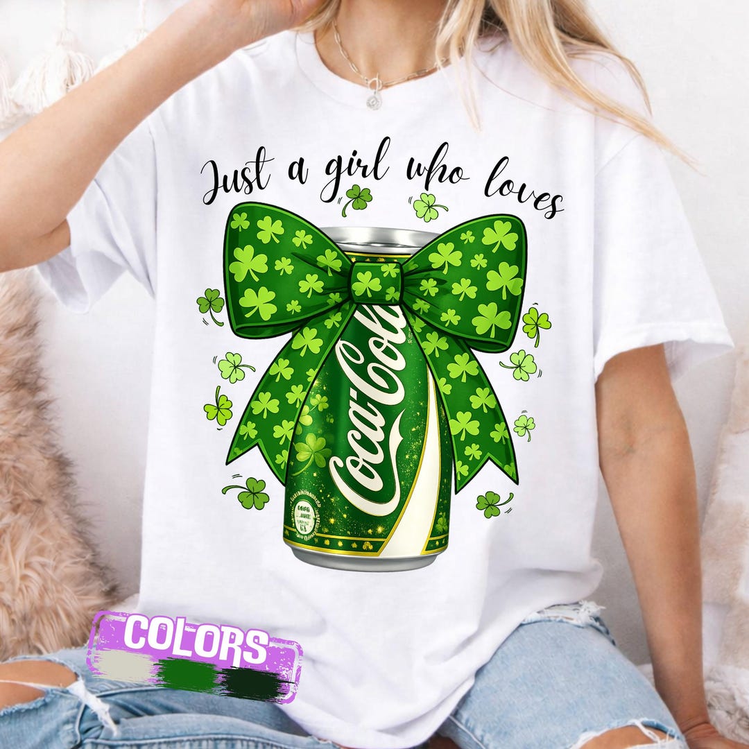 Just a Girl Who Loves Coca Cola PNG, Lucky Soda Lover Design, St ...