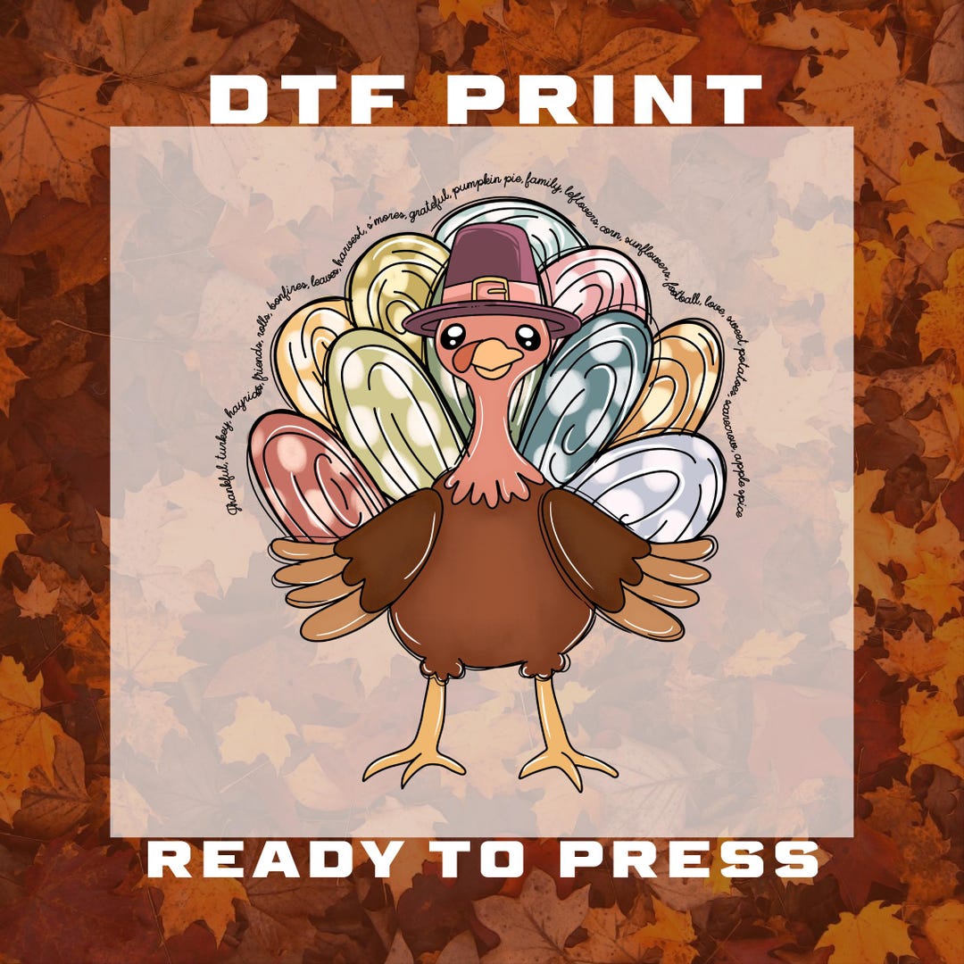 Thanksgiving Turkey Dtf Transfer, Holiday Illustrations Ready to Press ...