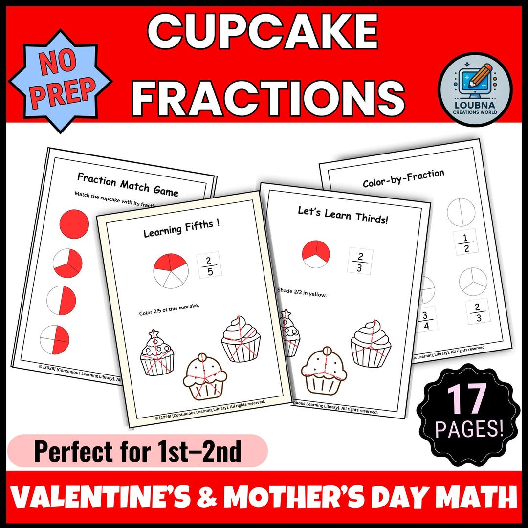 Valentine’s Day & Mother’s Day Fractions | Cupcake Math Activities for ...
