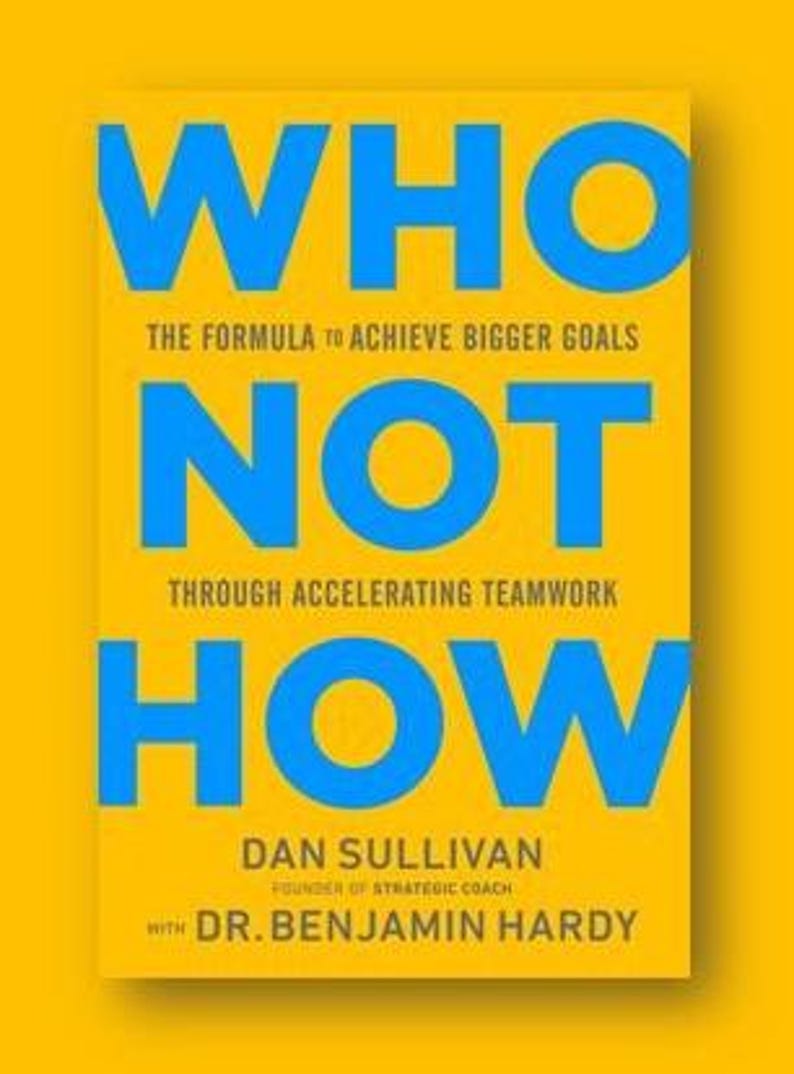 Who Not How - Dan Sullivan | Ebook | Digital Download | - Etsy