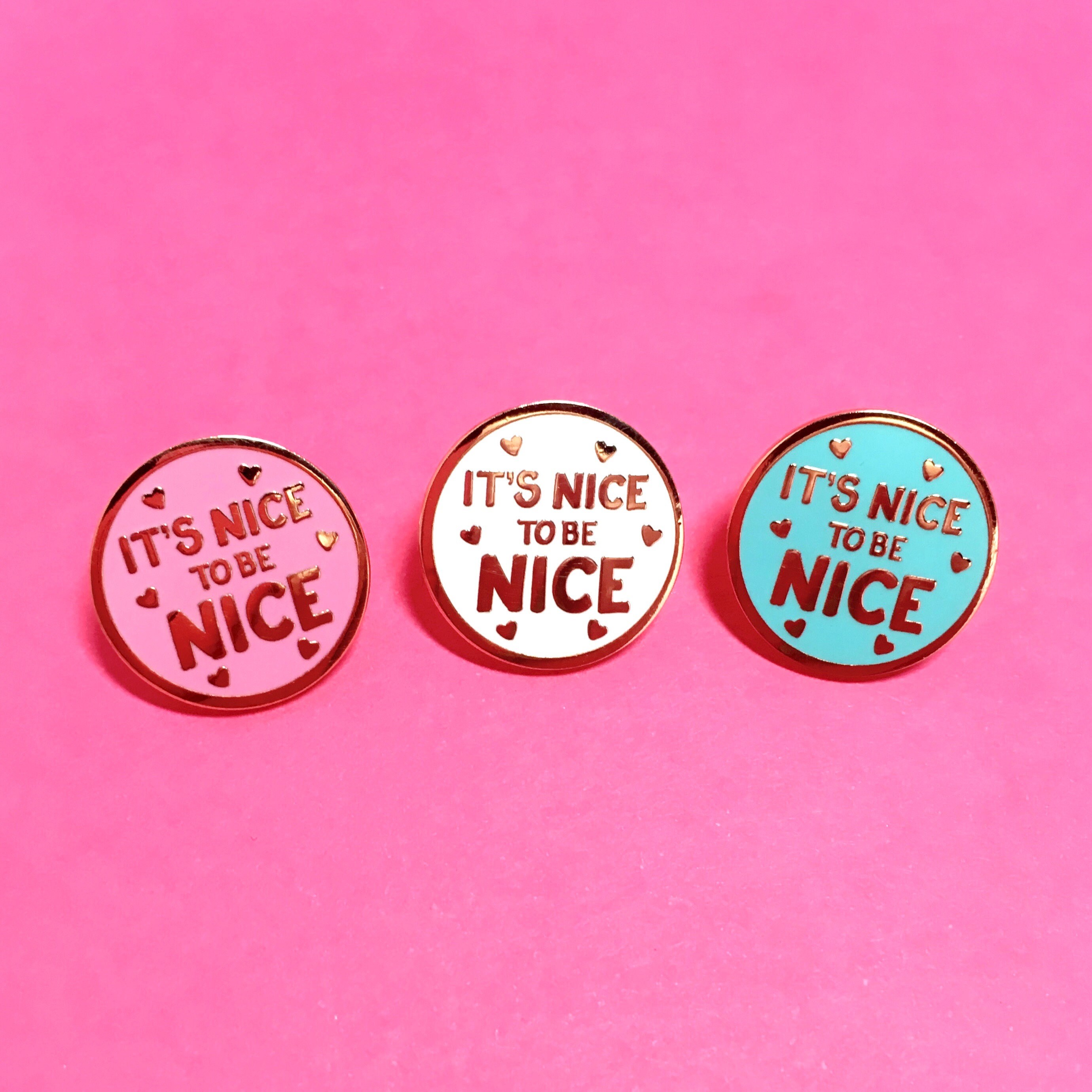Positive Pin Positive Vibes Pin Nice To Be Nice Pin Good | Etsy
