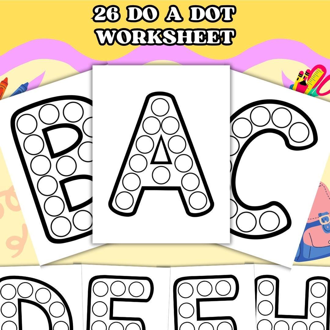 26 Dot Marker Coloring Pages, Do a Dot Activity, Toddler Workbook ...