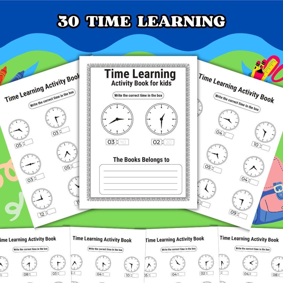 30 TIME LEARNING Worksheet/ Clock Learning Pages, Learn to Tell Time ...