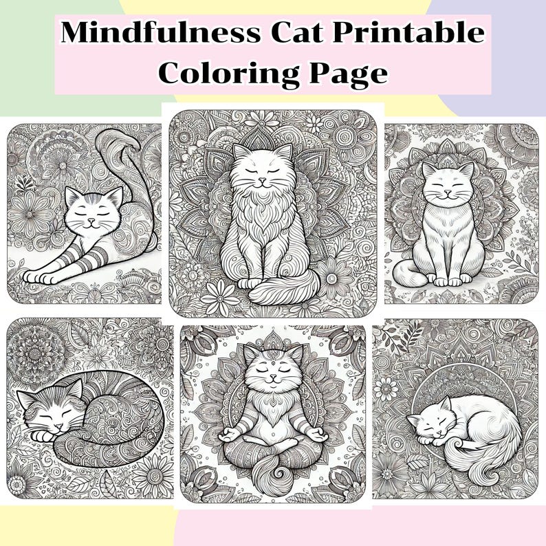 6 Mindfulness Cat Printable Coloring Pages, Mindfulness Coloring Page ...