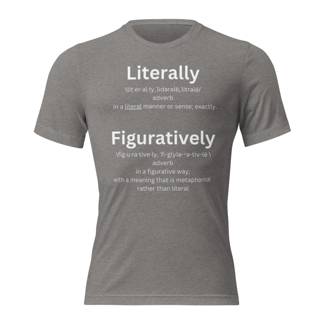 Learn the Difference Between Literally and Figurativley - Etsy Canada