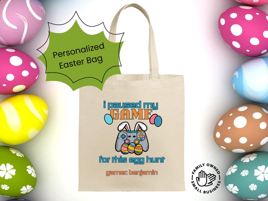Gamer Easter Basket Bag - I Paused My Game for This Egg Hunt - Easter ...