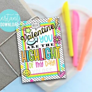 Valentine's Day Printable Tags Neon Highlight of My Day Valentine Class ...